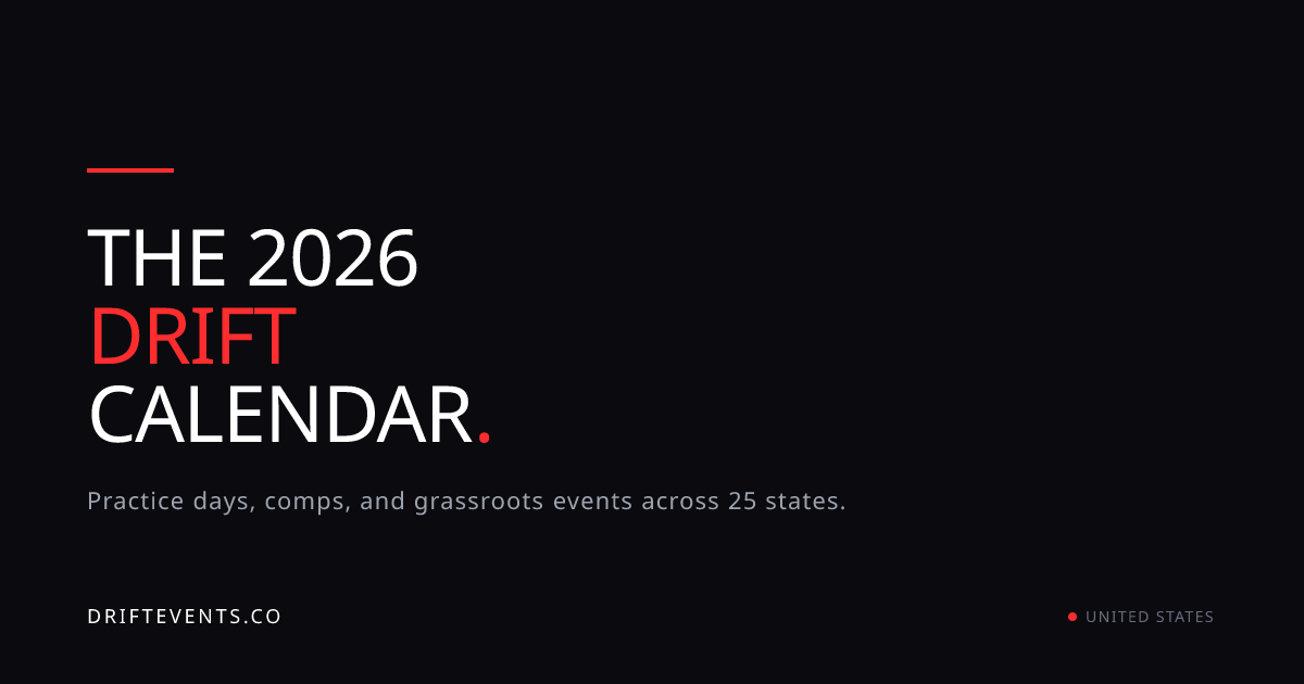 Drift Events — Find Drift Events Near You | driftevents.co